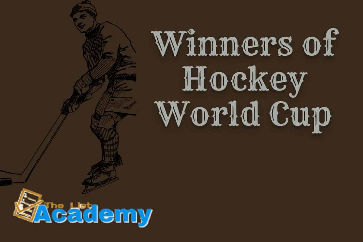 Winners of Hockey World Cup