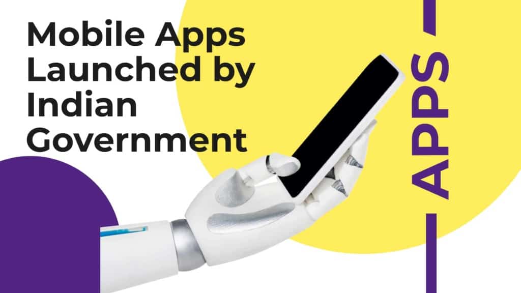 42 Mobile Apps Launched by Indian Government